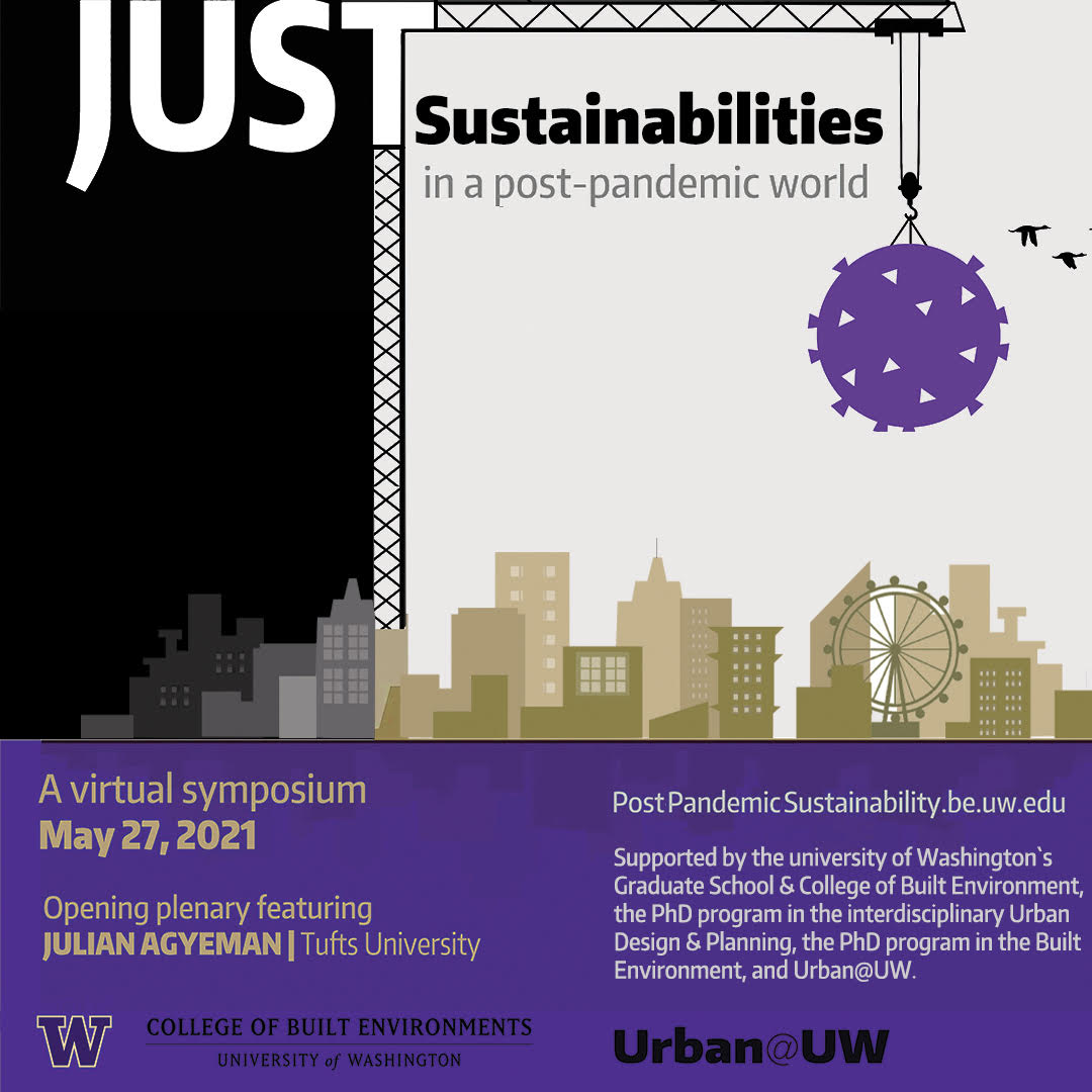 Just Sustainabilities in a Post-Pandemic World: Virtual Symposium on ...